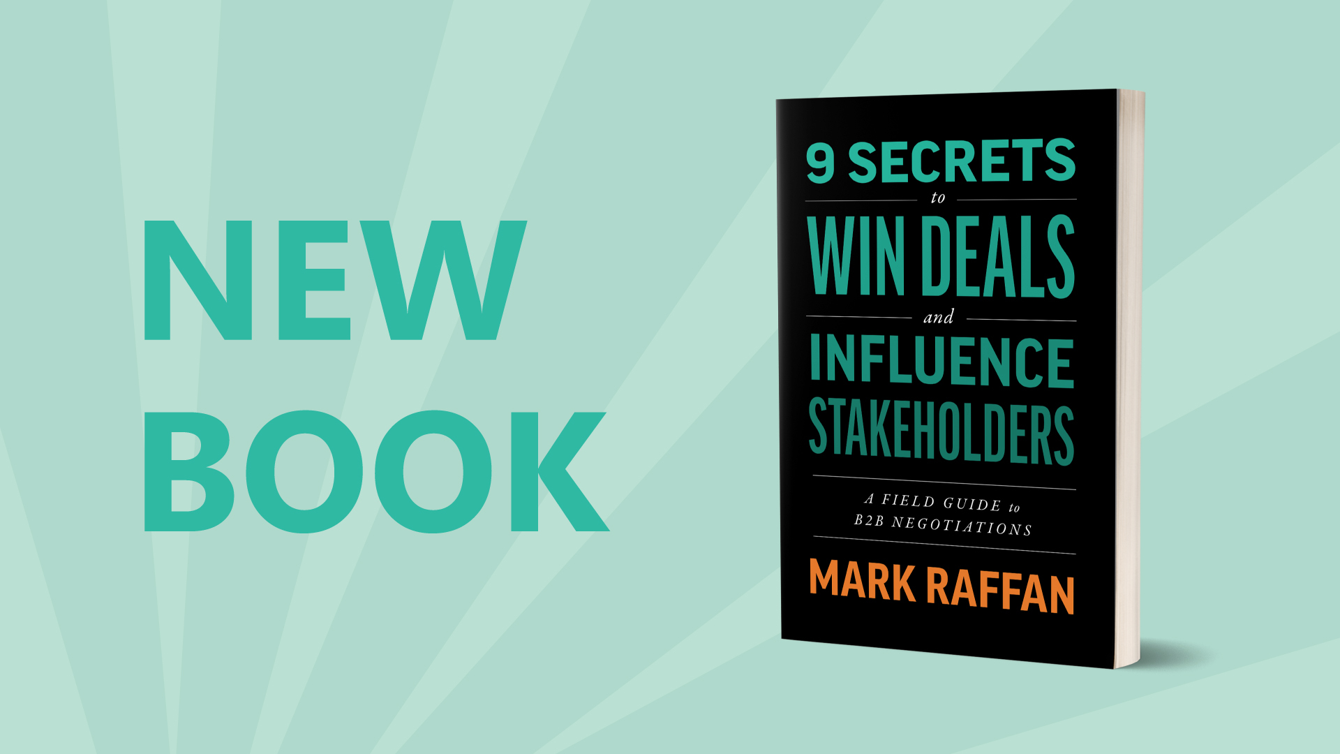 9 Secrets to win deals and influence stakeholders | Negotiations Ninja